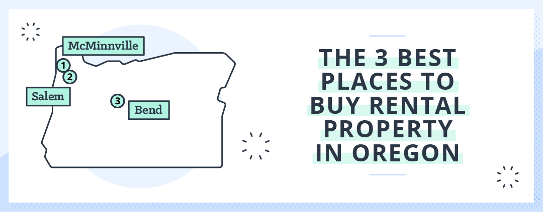 The Best Place Places to Buy a Rental Investment Property in Oregon