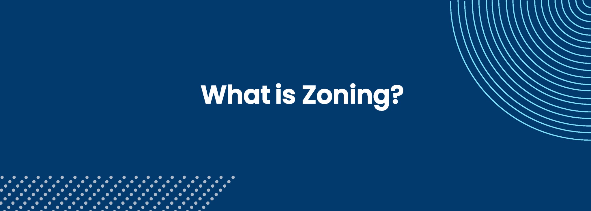 Zoning Definition | Landlord Glossary