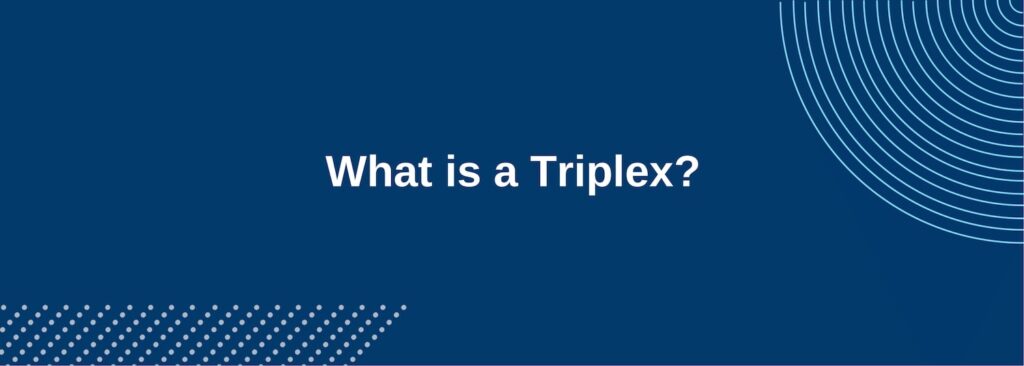 Triplex Apartment Definition | Landlord Glossary